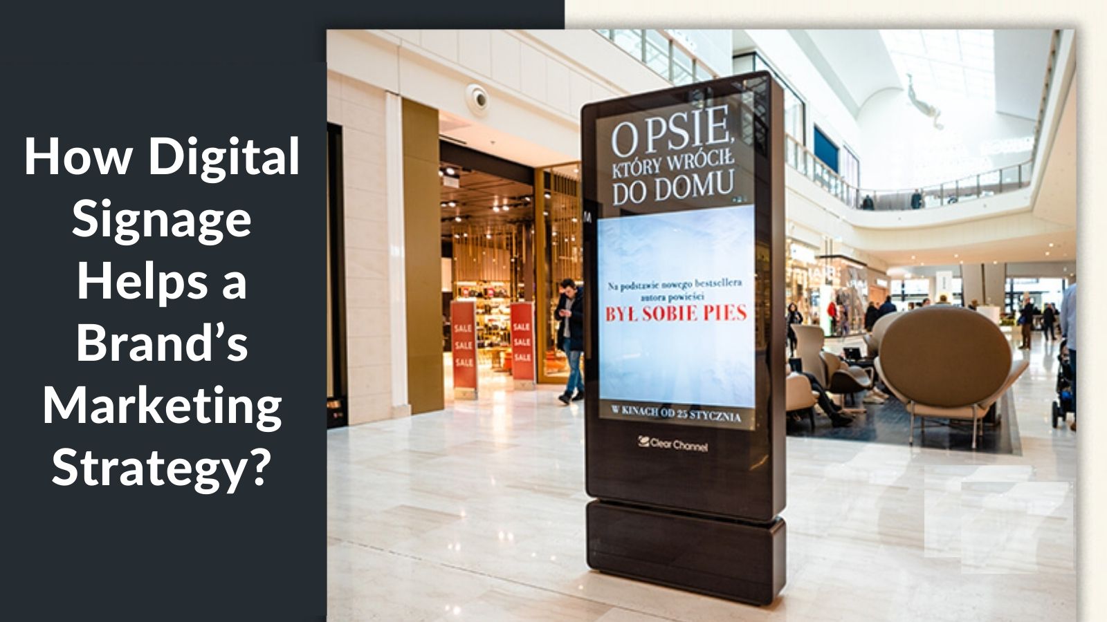 How Digital Signage Helps a Brand’s Marketing Strategy? | SUNSHINE LED ...