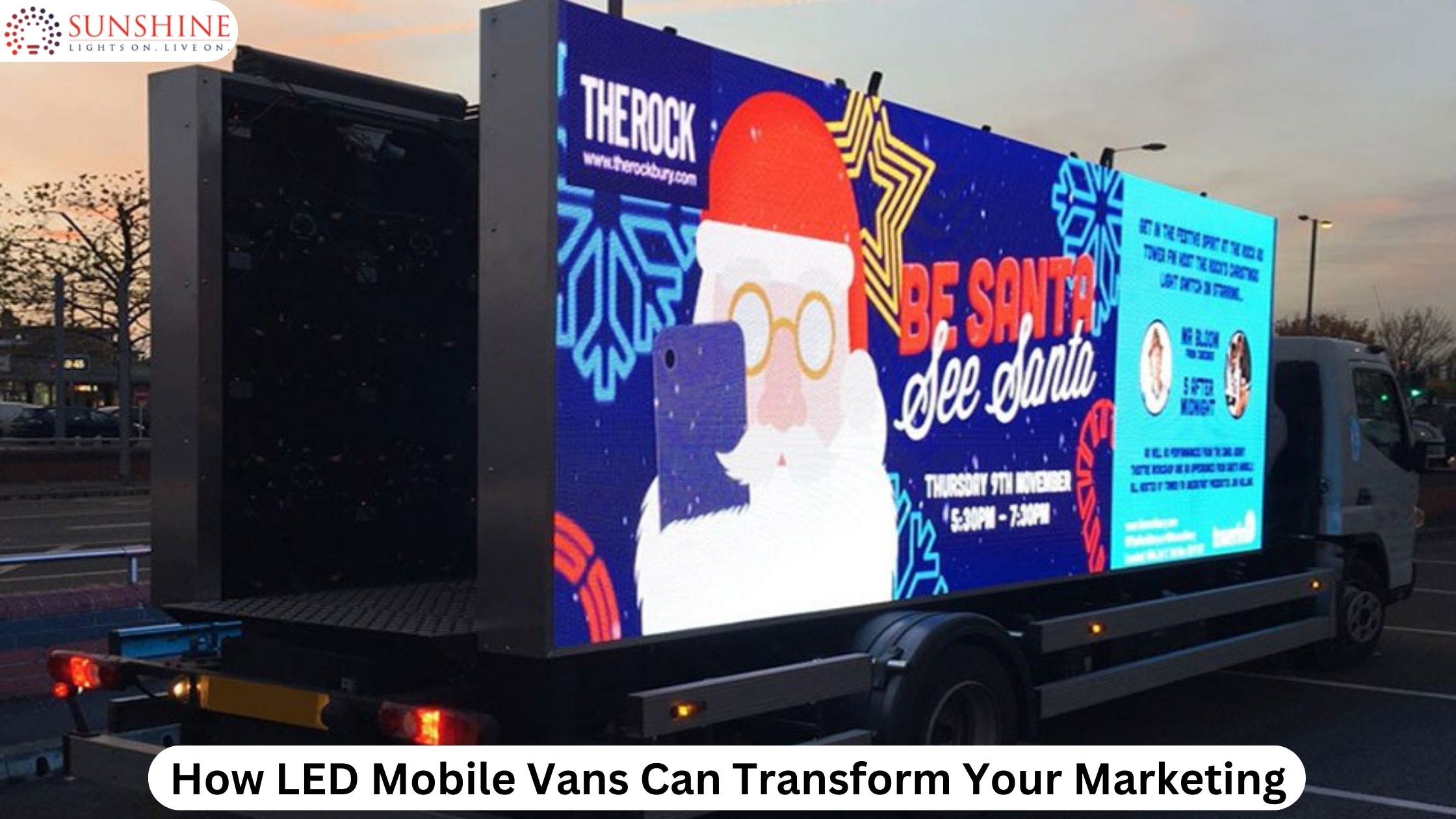 How LED Mobile Vans Can Transform Your Marketing